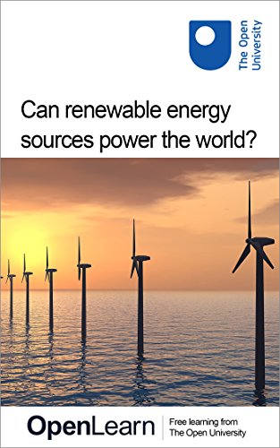 Can renewable energy sources power the world? eBook : The Open University: Amazon.in: Kindle Store