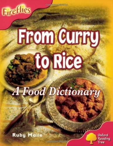[(Oxford Reading Tree: Stage 4: Fireflies: from Curry to Rice: A Food ...
