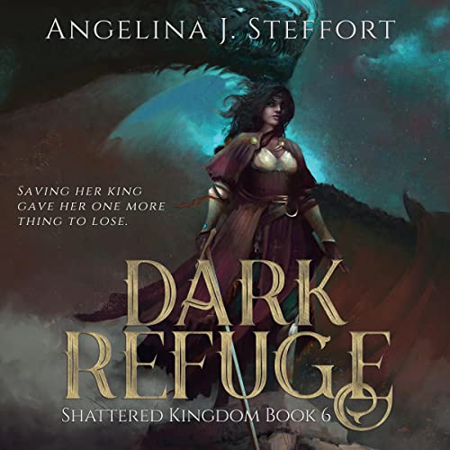 Amazon.com: Dark Refuge: Shattered Kingdom, Book 6 (Audible Audio Edition): Angelina J. Steffort ...