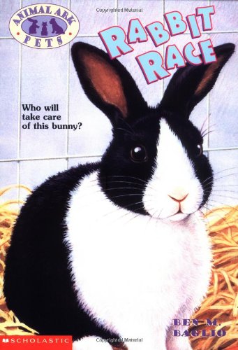 Rabbit Race (Animal Ark Pets #3): Baglio, Ben M: 9780590187435: Amazon ...