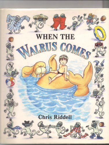 When the Walrus Comes by Chris Riddell (1990-10-06): Chris Riddell ...