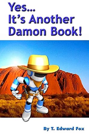 Yes? It's Another Damon Book (Damon Swift Invention Stories) (Volume 4 ...
