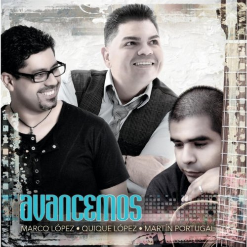 Amazon.com: Avancemos : Quique Lopez, Marco Lopez & Martin Portugal ...