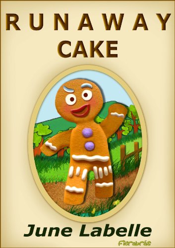 RUNAWAY CAKE. FUN CHILDREN´S PICTURE BOOK. With moral values and quiz ...