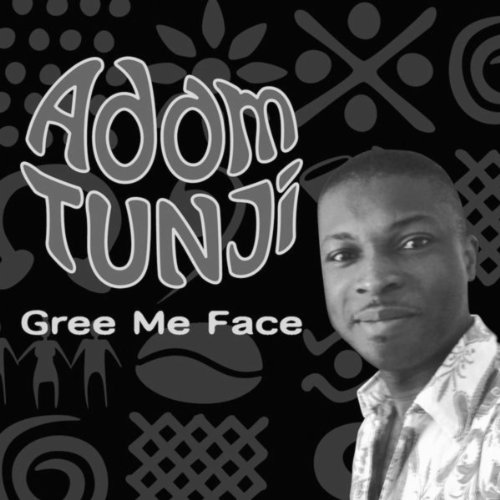 Amazon.com: Gree Me Face : Adam Tunji: Digital Music