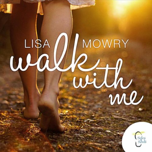 Play Walk With Me by Lisa Mowry on Amazon Music