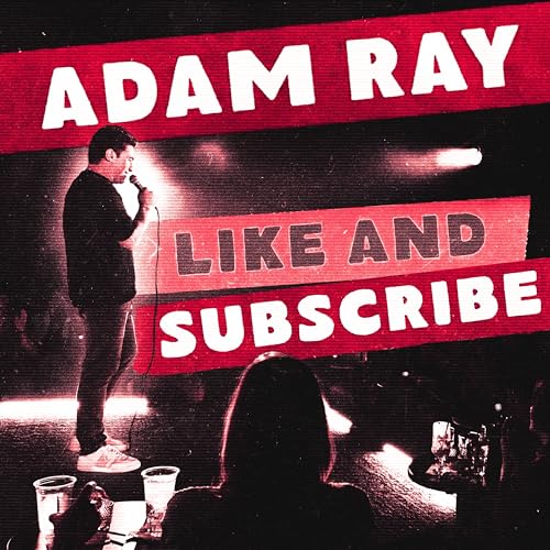 Play Like and Subscribe by Adam Ray on Amazon Music