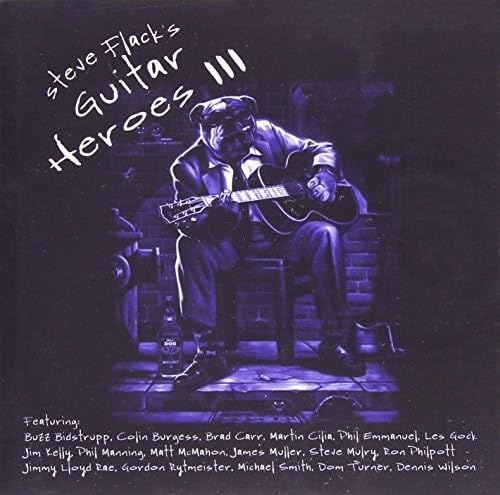 FLACK,STEVE - Steve Flack Guitar Heroes 3 - Amazon.com Music