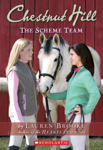 Chestnut Hill #5: The Scheme Team (Chestnut Hill): Brooke, Lauren ...