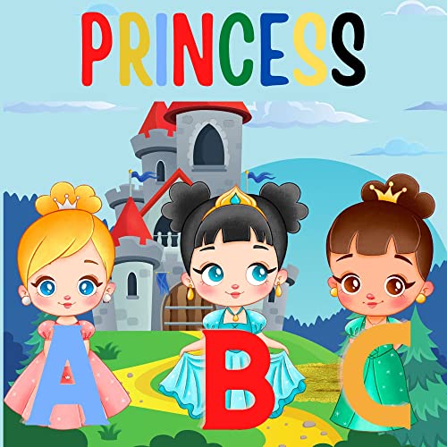 Amazon.com: Princess ABC | Learn the ABC princess book: ABC princess ...