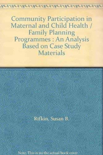 Community Participation in Maternal and Child Health Family Planning ...