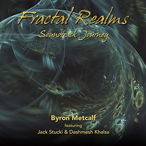 Amazon.com: Fractal Realms (Original Soundtrack) : Byron Metcalf ...