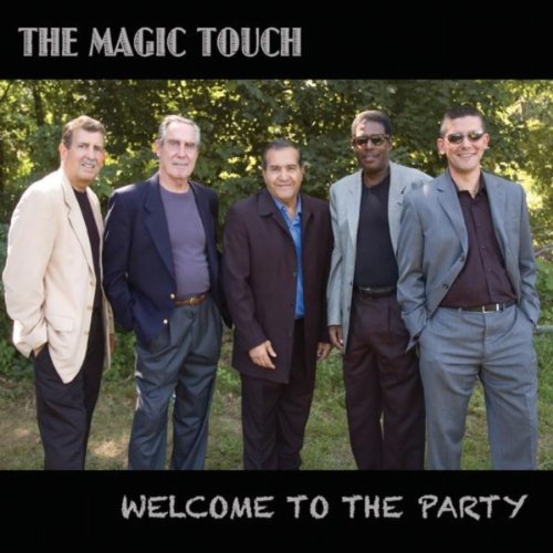 Play Welcome To The Party by The Magic Touch on Amazon Music