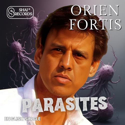 Parasites by Orien Fortis on Amazon Music Unlimited