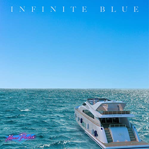 Amazon.co.jp: Infinite Blue : Maxx Parker: Digital Music