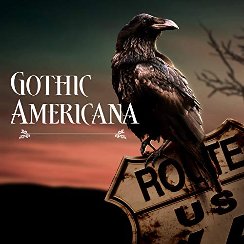 Amazon.com: Gothic Americana : Various artists: Digital Music