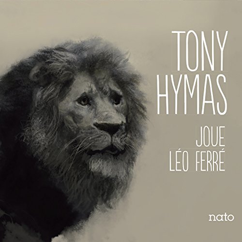 Amazon MusicでTony HymasのTony Hymas joue Léo Ferréを再生する