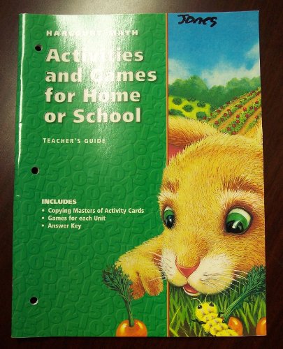 Harcourt Math Activities and Games for Home or School: Teacher's Guide ...