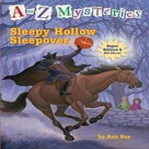 Amazon.com: A To Z Mysteries Super Edition 4 Sleepy Hollow Sleepover ...