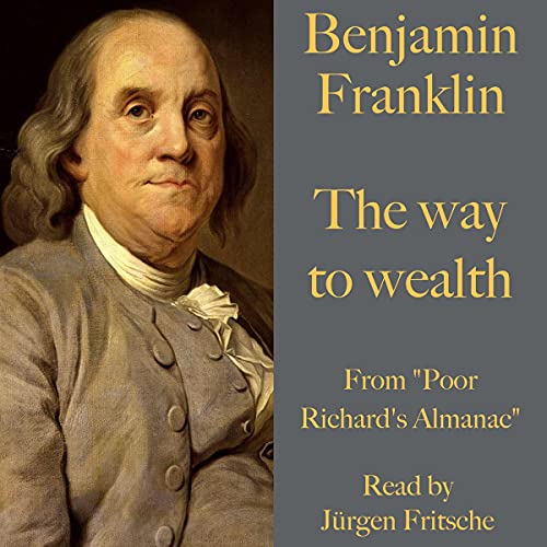 Amazon.com: The Way to Wealth (Audible Audio Edition): Benjamin ...