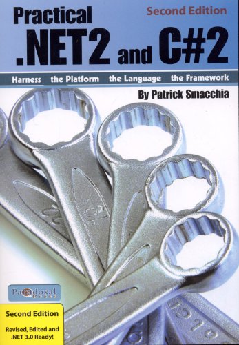 Practical .net2 and C#2 : Smacchia, Patrick: Amazon.in: Books