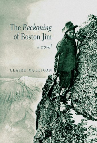 Amazon | The Reckoning of Boston Jim | Mulligan, Claire | Historical