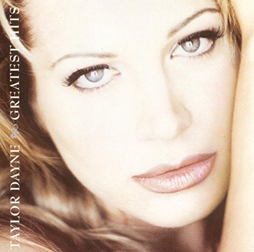 Greatest Hits by Dayne, Taylor (1995) Audio CD - Amazon.com Music