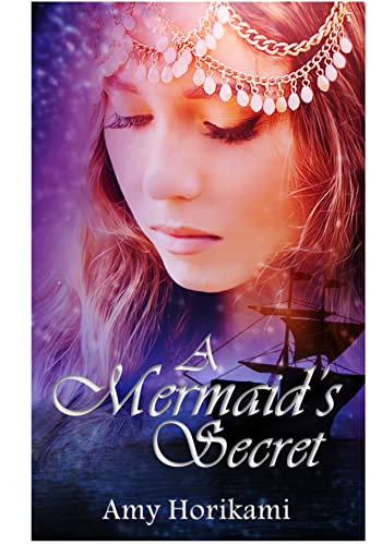 A Mermaids Secret (clean romance): Retelling of The Little Mermaid ...