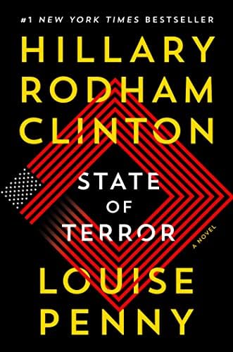 State of Terror: A Novel: Penny, Louise, Clinton, Hillary Rodham ...