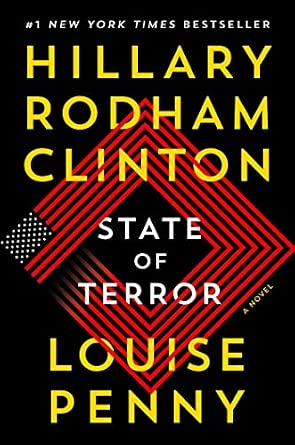 State of Terror: A Novel: Penny, Louise, Clinton, Hillary Rodham ...