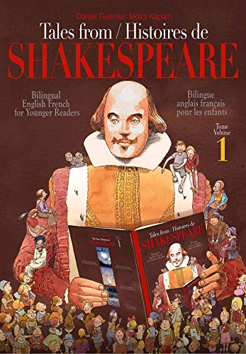 Tales From Shakespeare - Histoires de Shakespeare: Bilingue anglais ...
