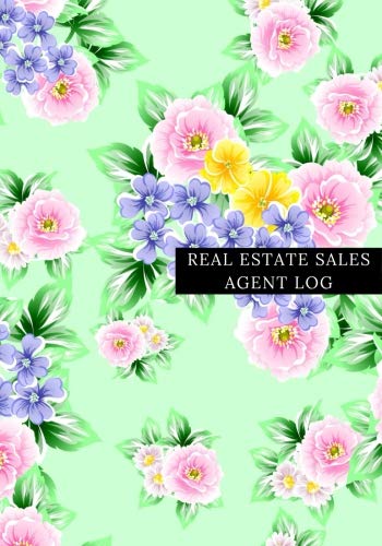 Real Estate Sales Agent Log: Real Estate Customer Record, Management ...
