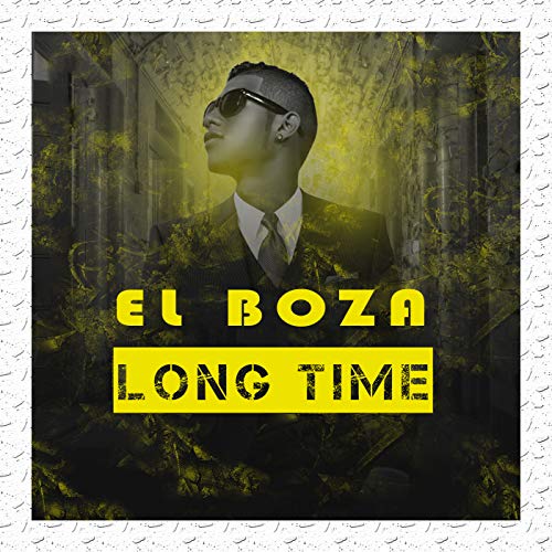 Amazon.co.jp: Long Time : El Boza: デジタルミュージック