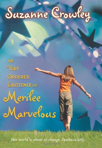 The Very Ordered Existence of Merilee Marvelous: Crowley, Suzanne ...