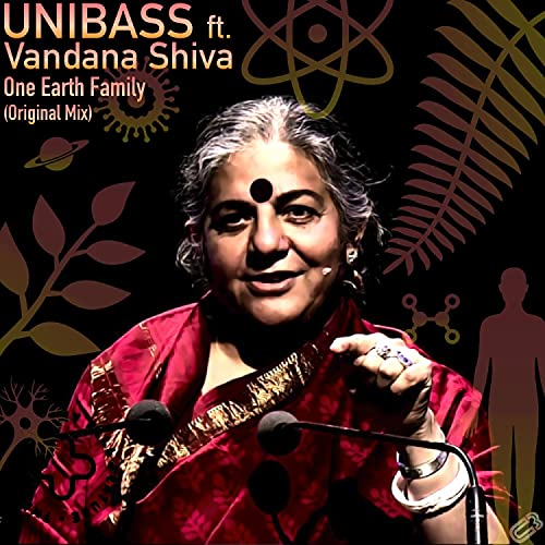 One Earth Family (feat. Vandana Shiva) de UNIBASS feat. Vandana Shiva ...