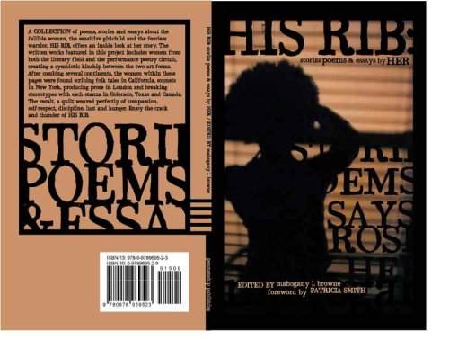 His Rib: Stories, Poems & Essays by Her: Edited by Mahogany L. Browne ...