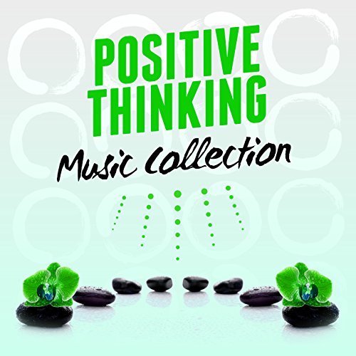 Amazon.com: Positive Thinking Music Collection : Positive Thinking ...