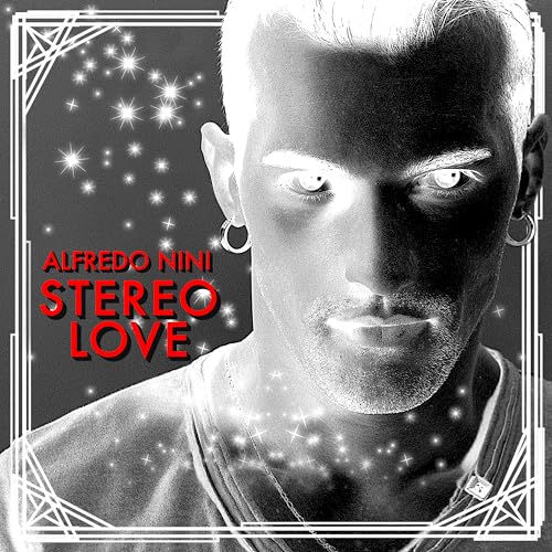 Play Stereo Love by Alfredo Nini on Amazon Music