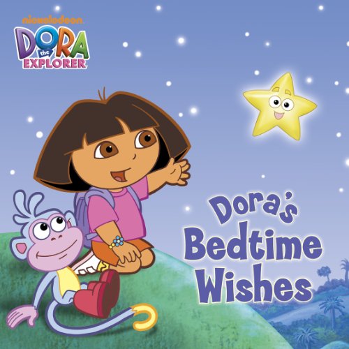 Dora's Bedtime Wishes (Dora the Explorer) (Storybook) eBook ...