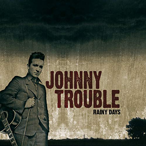 Amazon.com: Rainy Days : Johnny Trouble: Digital Music