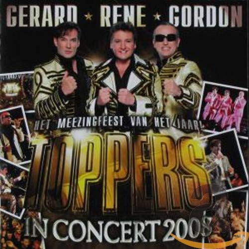 Rene Froger / Gerar / Gordon - Toppers in Concert 2008 - Amazon.com Music