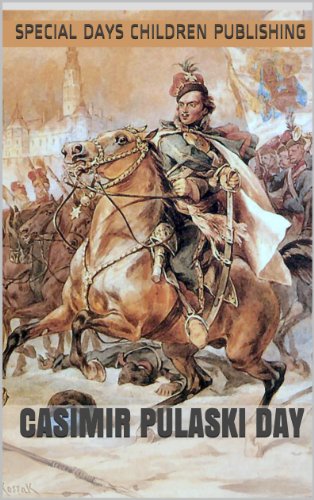 Amazon.com: Casimir Pulaski Day (Special Days Book 1) eBook : Children ...