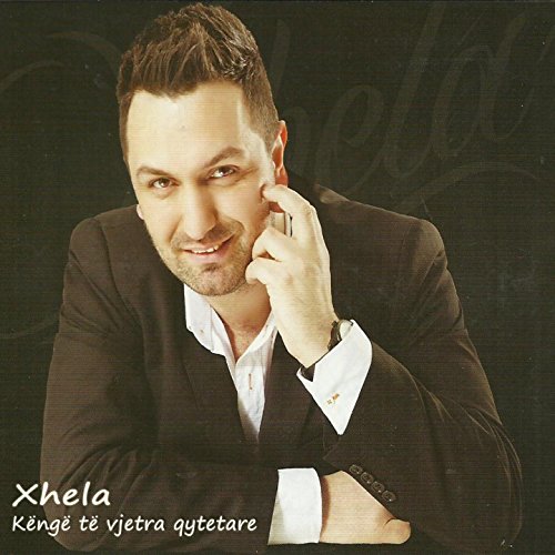 Amazon Music - XhelaのKëngë Të Vjetra Qytetare - Amazon.co.jp