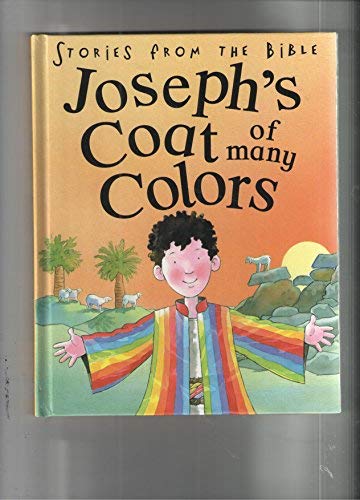 Joseph's Coat of Many Colors Stories From the Bible : Unknown Unknown ...