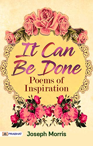 Amazon.com: It Can Be Done: Poems of Inspiration: Uplifting Verses to ...
