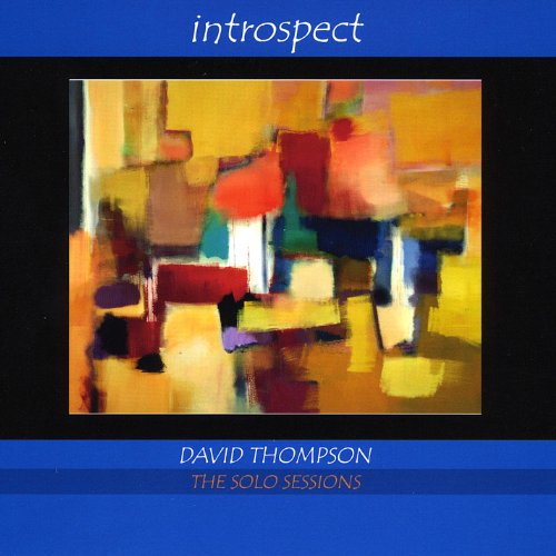 Amazon.com: Introspect : David Thompson: Digital Music