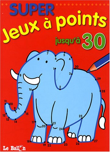 Amazon.com: Super jeux à points jusqu'à 30: 9789037468670: An Rypens: Books