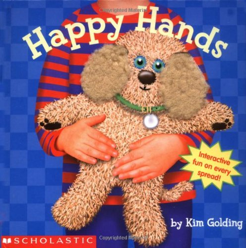 Happy Hands: Kim Golding: 9780439108478: Amazon.com: Books