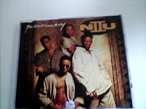 N II U - You Don't Have to Cry / Anything / Gotta Get Into - Amazon.com ...