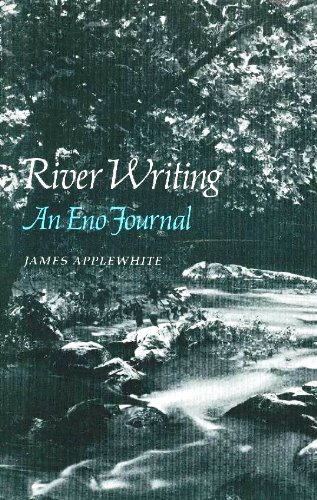 River Writing: An Eno Journal (Princeton Series of Contemporary Poets ...